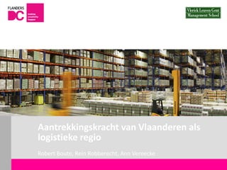 Attractiveness of Flanders as a logistic region | PDF | Logistics and ...