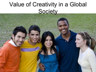 Creativity value | PPT