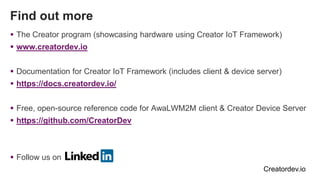 Creator IoT Framework | PPTX