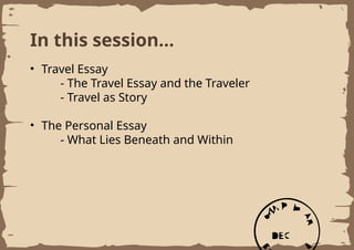 Creative Writing - The Travel Essay. PPT | PPTX