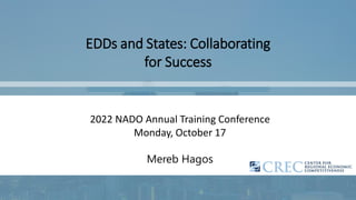 EDDs and States: Collaborating for Success | PPT