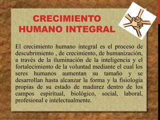 Crecimiento humano integra | PDF