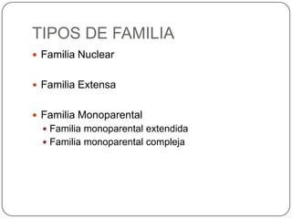 tipos de familia | PPTX