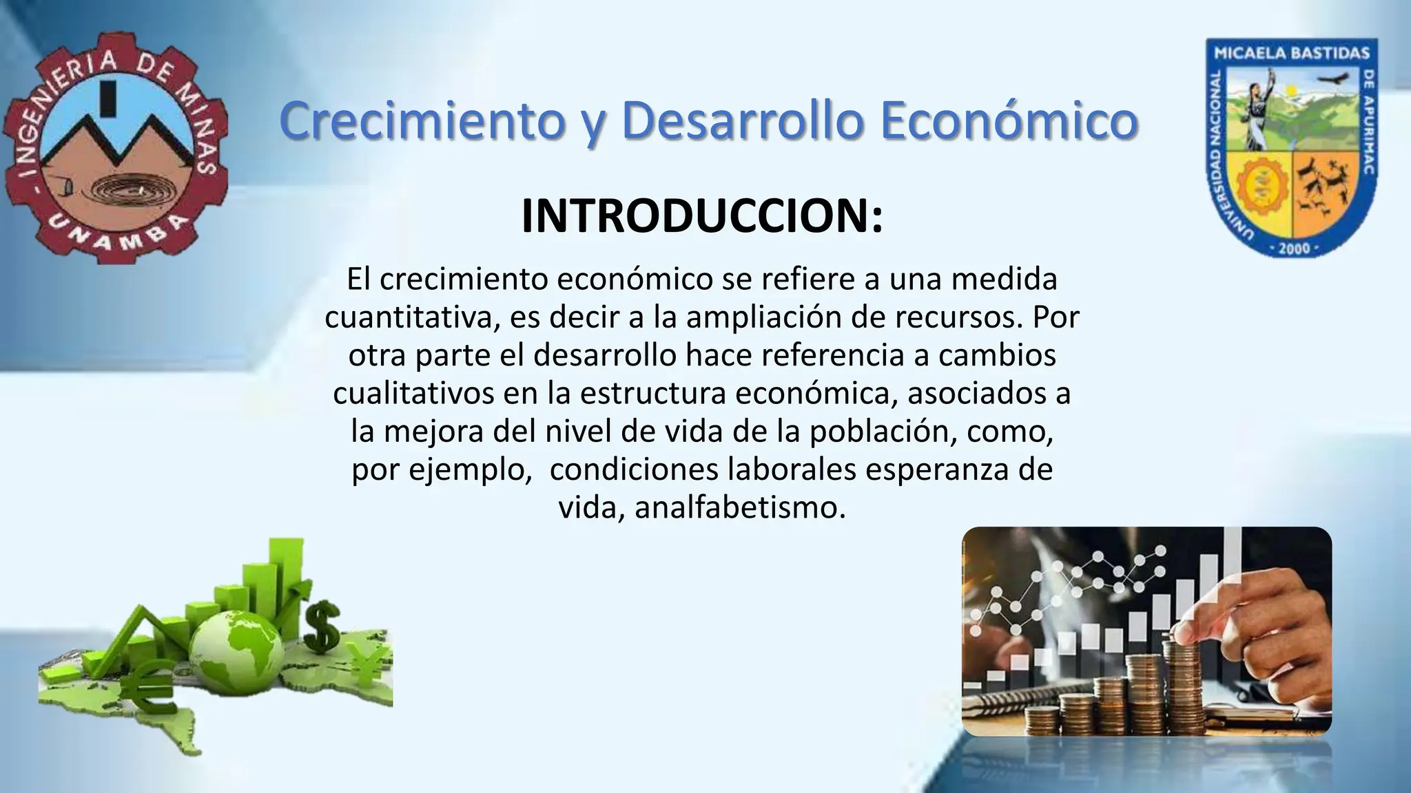 CRECIMIENTO Y DESARROLLO ECONOMICO unamba .pptx