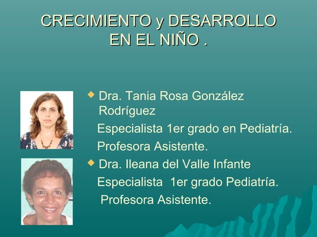 Crecimiento y desarrollo_tania_rosa_fsa | PPT