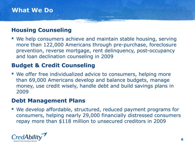 CredAbility: Nonprofit Credit Counseling & Education | PPT | Government ...