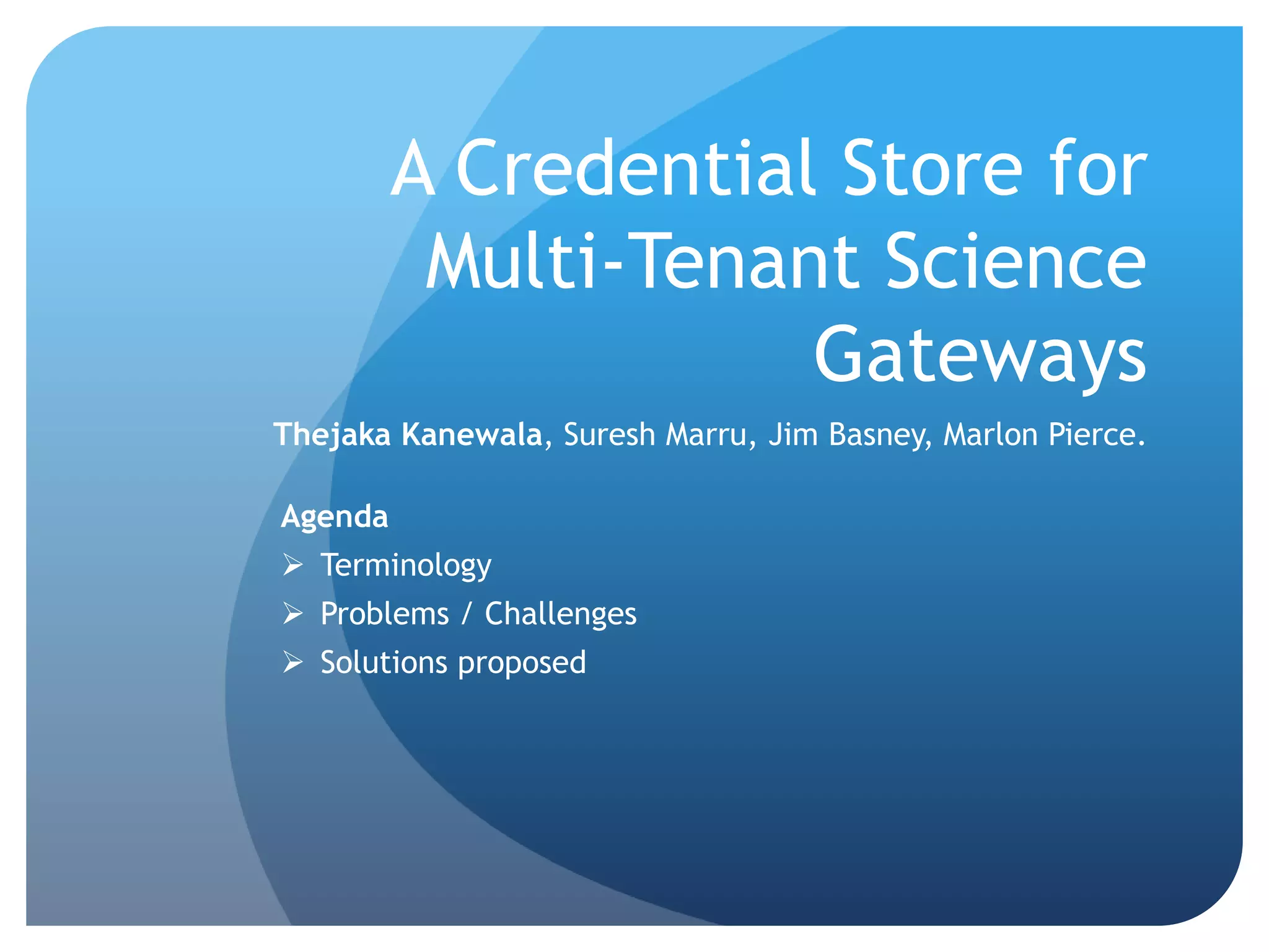 Apache Airavata Credential Store | PPT