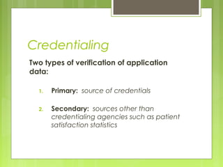 Credentialing | PPT