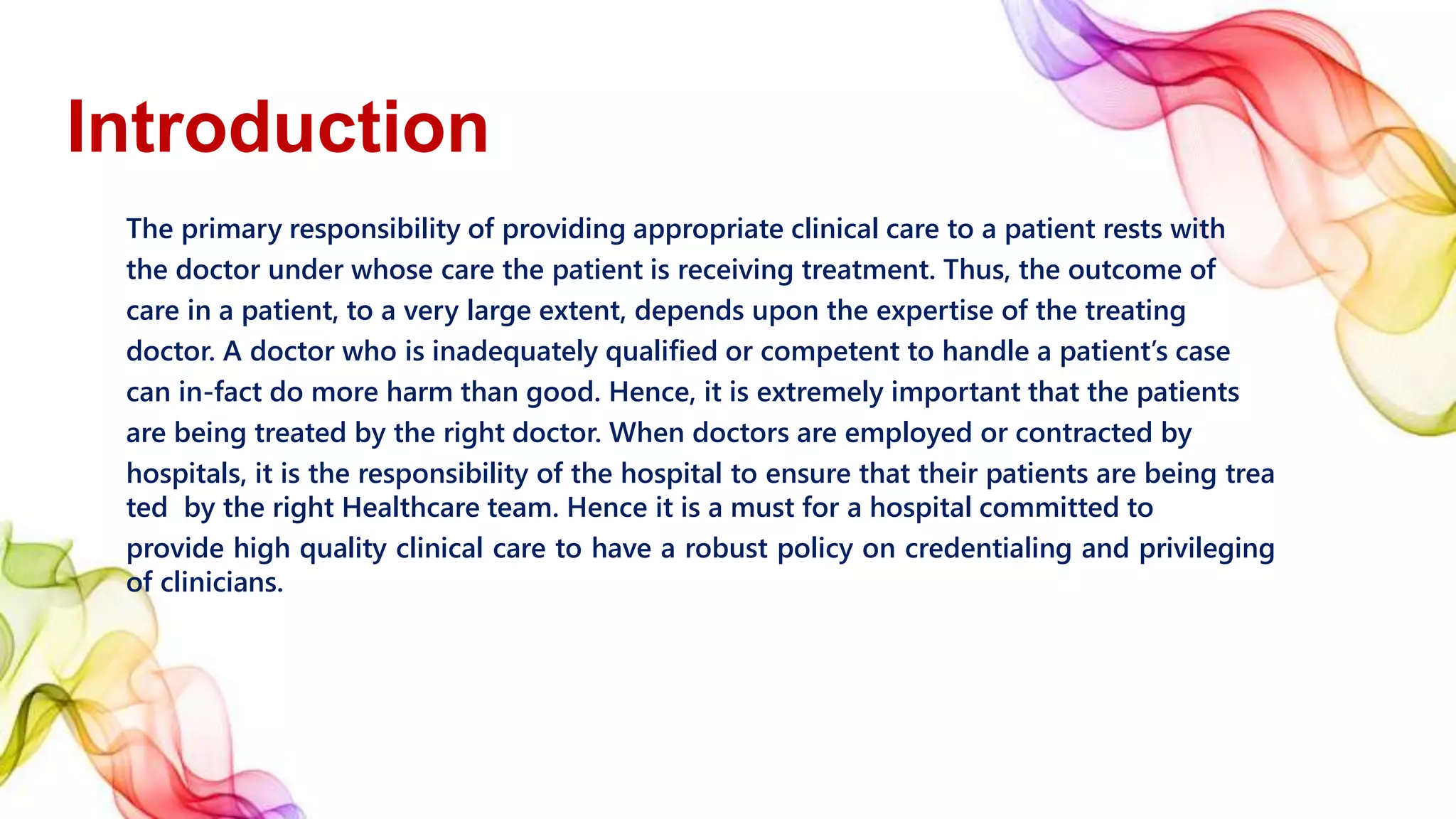 Credentialing and privileging of clinicians | PPTX