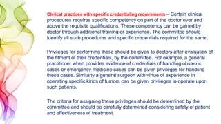 Credentialing and privileging of clinicians | PPTX
