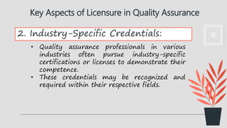 CREDENTIALING, LICENSURE and ACCREDITATION.pptx