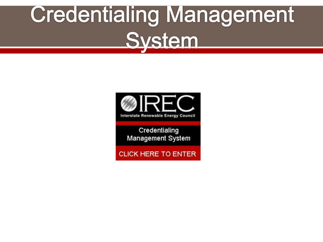 The IREC Credentialing Process | PPTX | Resume Writing and Advice | Job ...