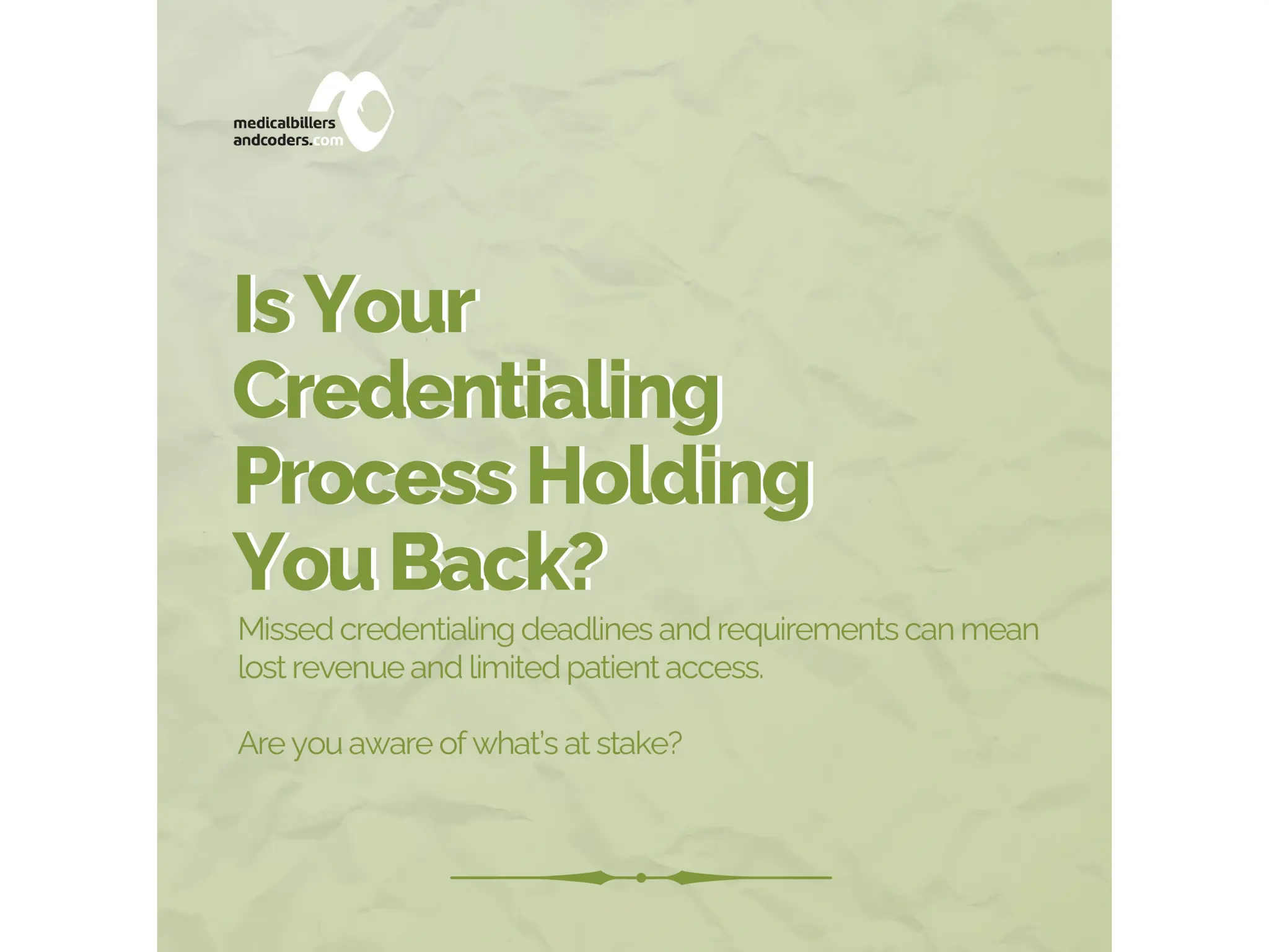 Credentialing The Hidden Key to More Patients!.pptx