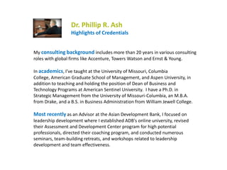 Credentials and Testimonials for Dr. Phillip Ash | PPTX