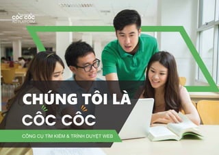 Cốc Cốc Ad Platform - Credentials | PPT
