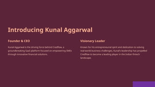 kunnal aggarwal Founder of cred flow.pptx