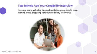 Credibility Interview | Things You Should Know! | PPTX