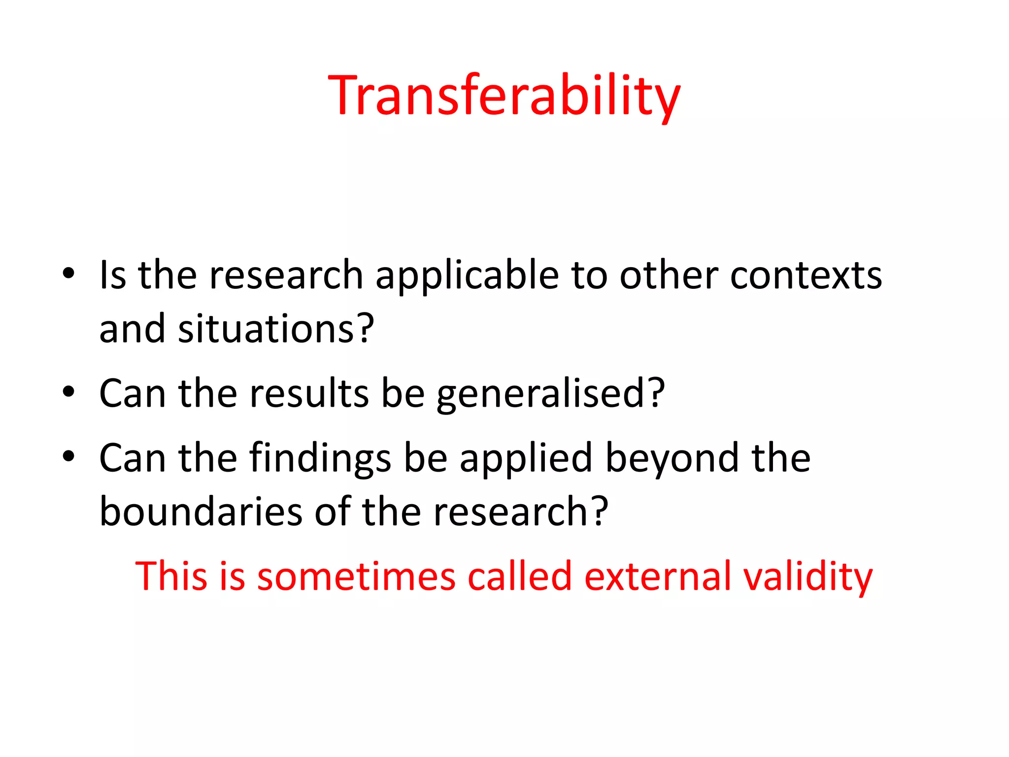 Credibility, validity, reliability and transferability | PPTX