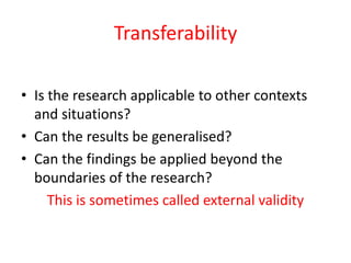 Credibility, validity, reliability and transferability | PPTX
