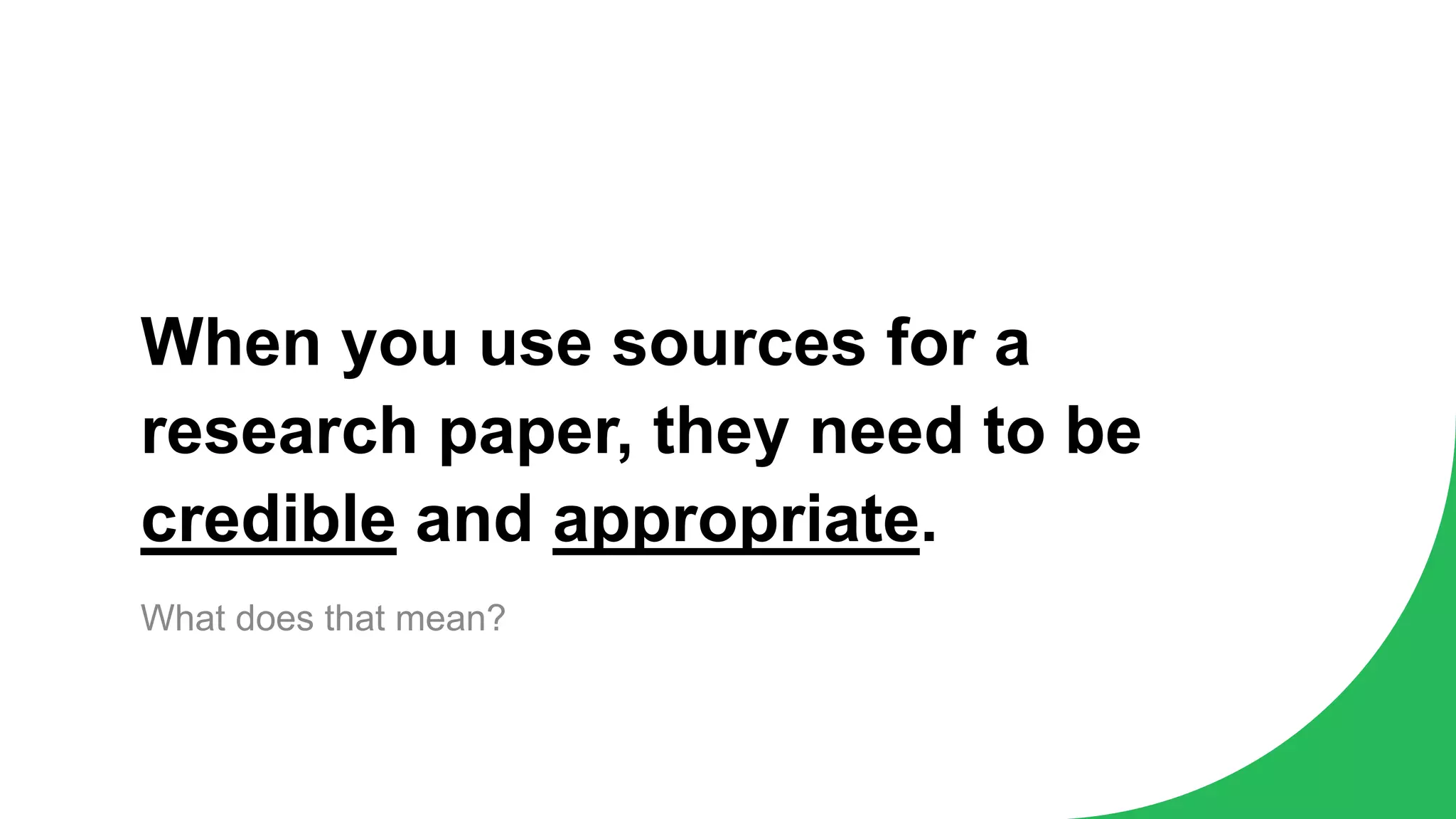 Credible and Appropriate Sources - Blast from the Past.pptx