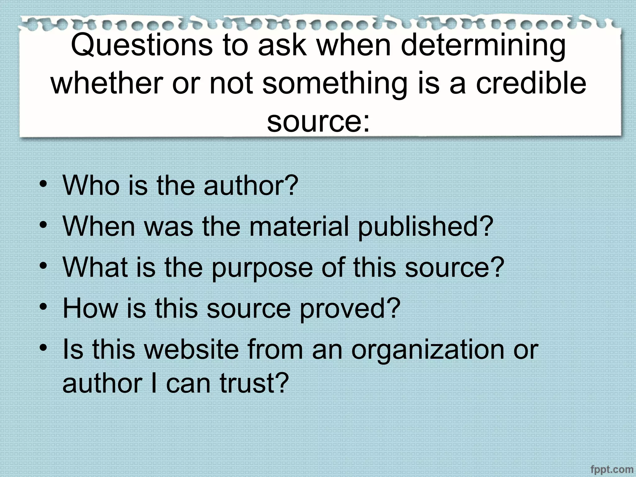 Credible sources of information | PPT