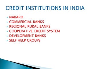 Credit and marketing in rural india | PPT