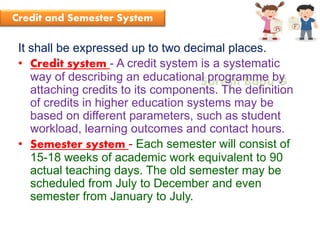 Credit and Semester System | PPTX