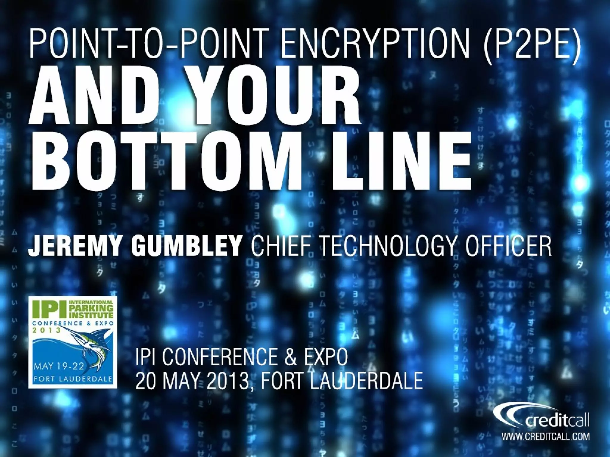 Point to Point Encryption (P2PE) and Your Bottom Line | PPT