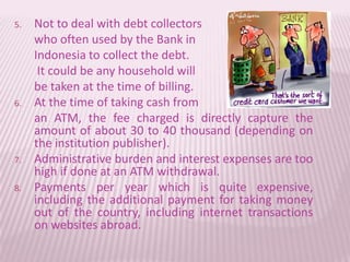 Pros and Cons about Credit card | PPTX