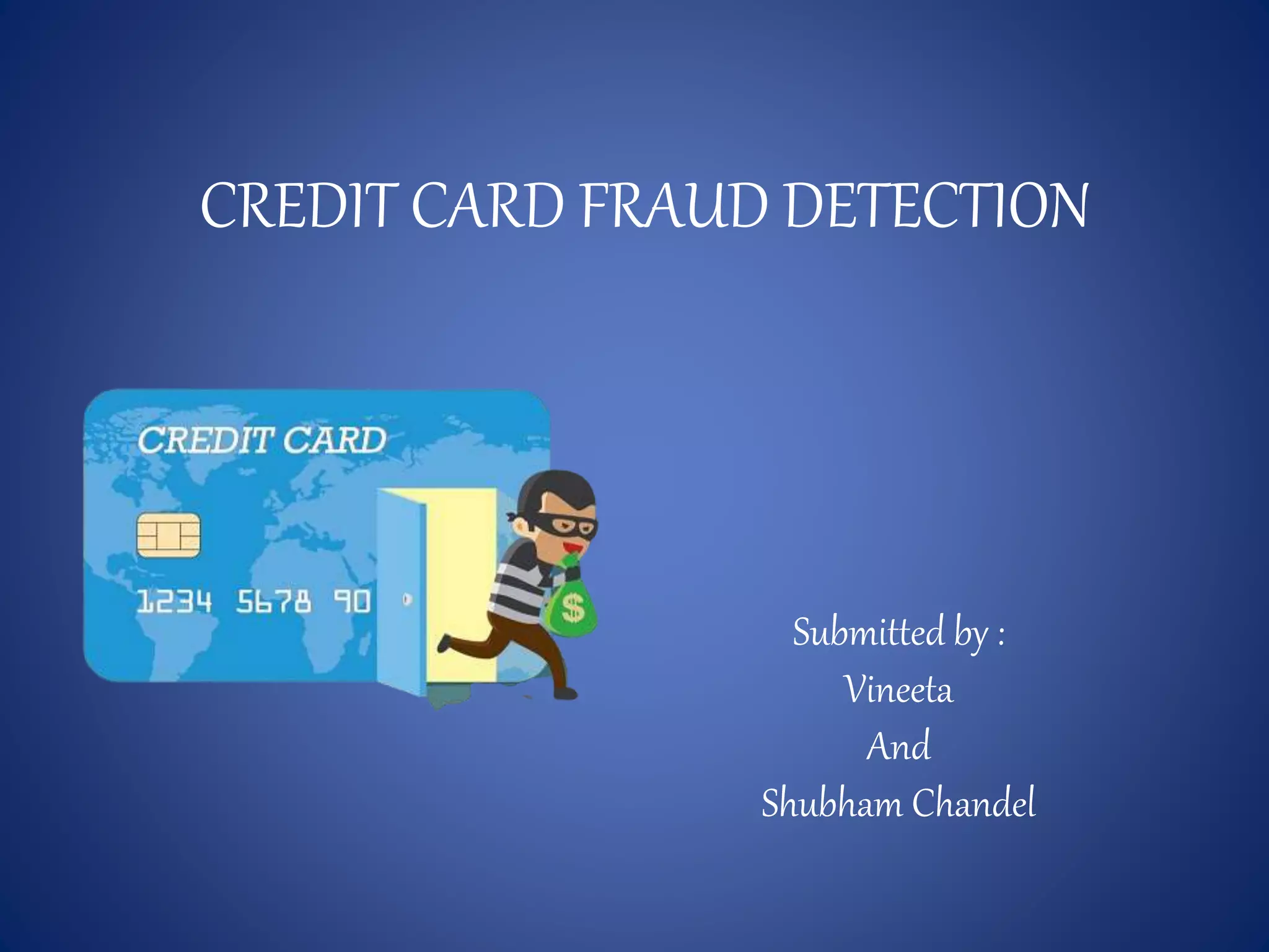 Credit card fraud detection | PPTX
