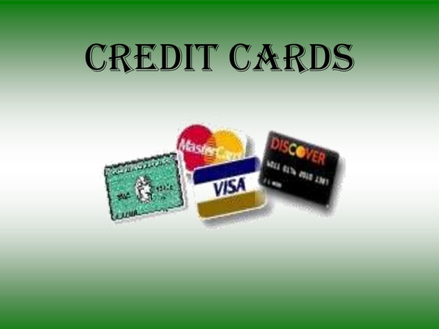 Credit cards ppt (1) | PPTX | Credit Cards | Personal Debt