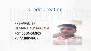 Credit creation | PPTX