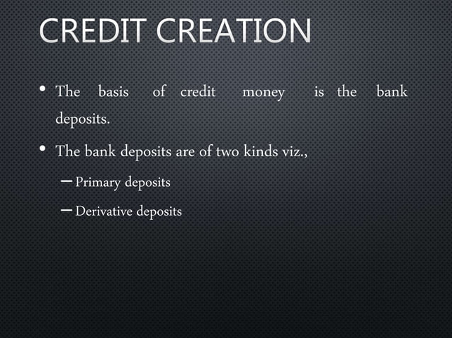 Credit creation and money multiplier | PPTX | Business Banking ...