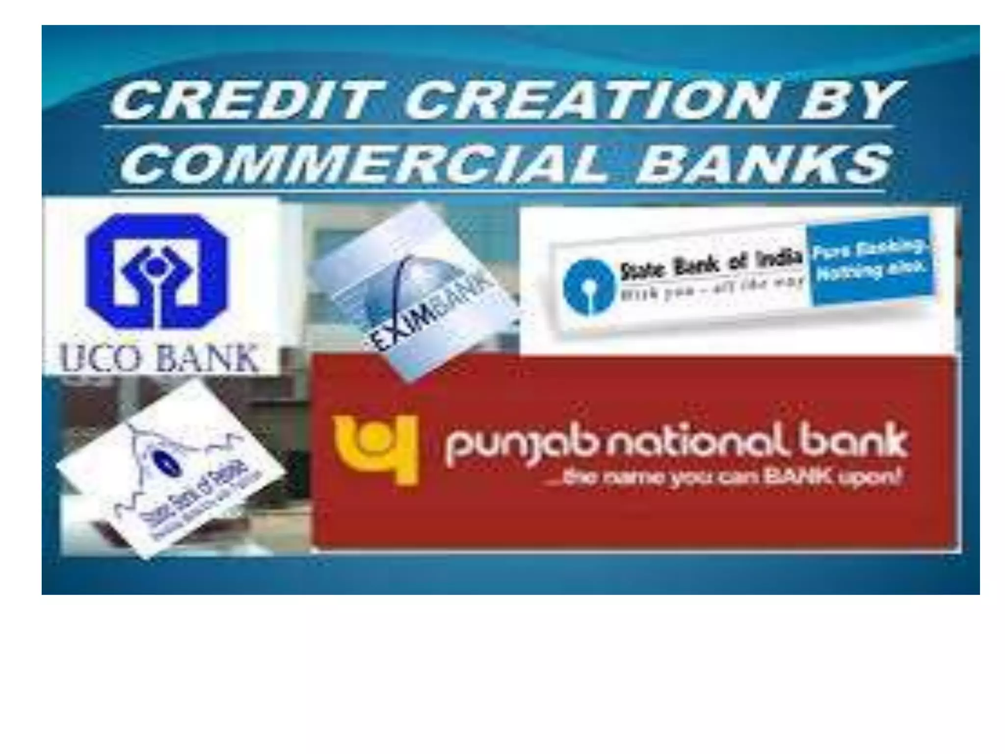 Credit creation of commercial banks | PPTX