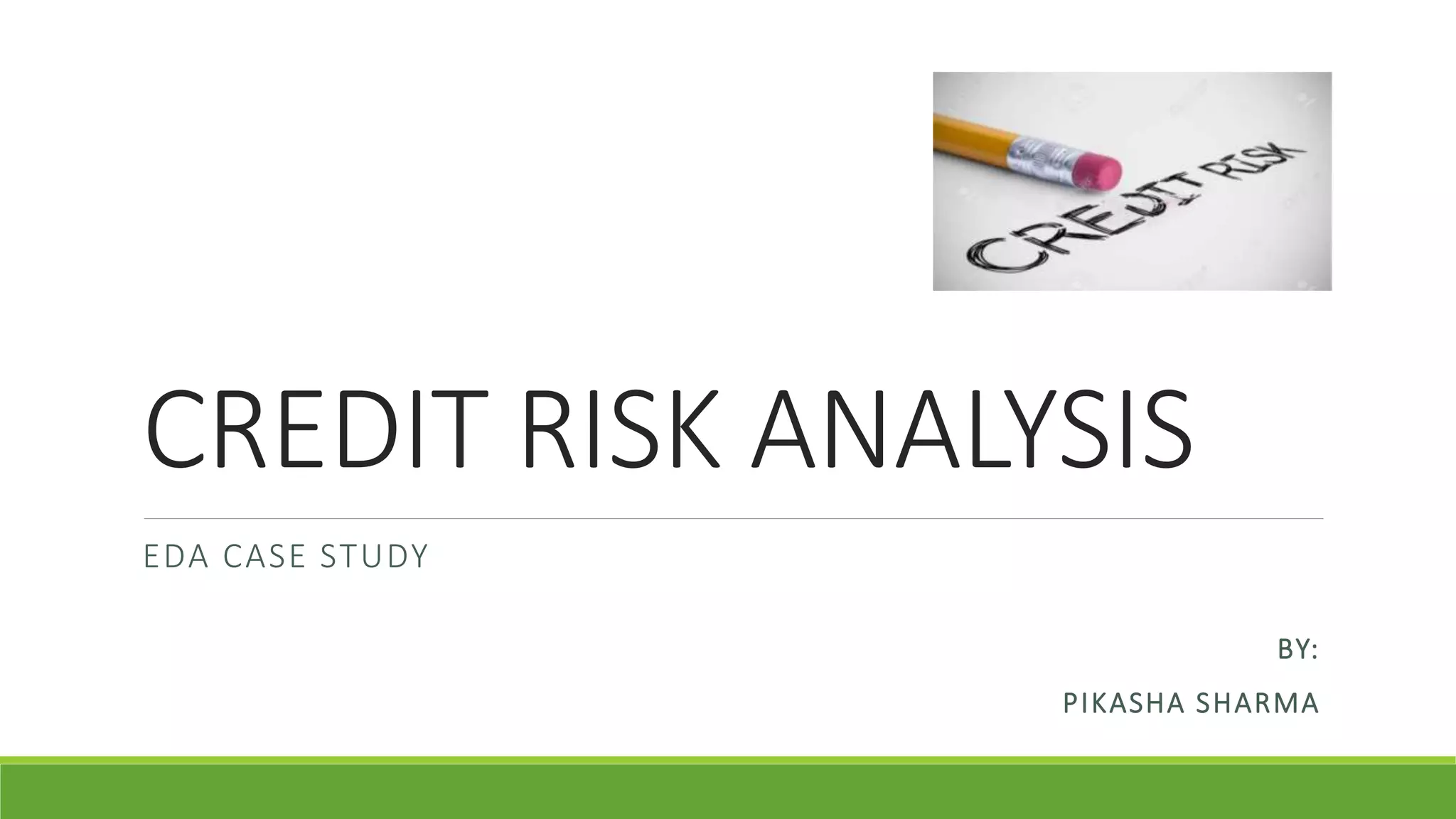 Credit eda case study | PPTX