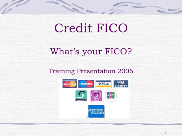 FICO - How Does It Work | PPT