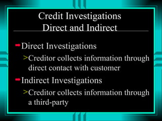 Credit Investigations | PPT