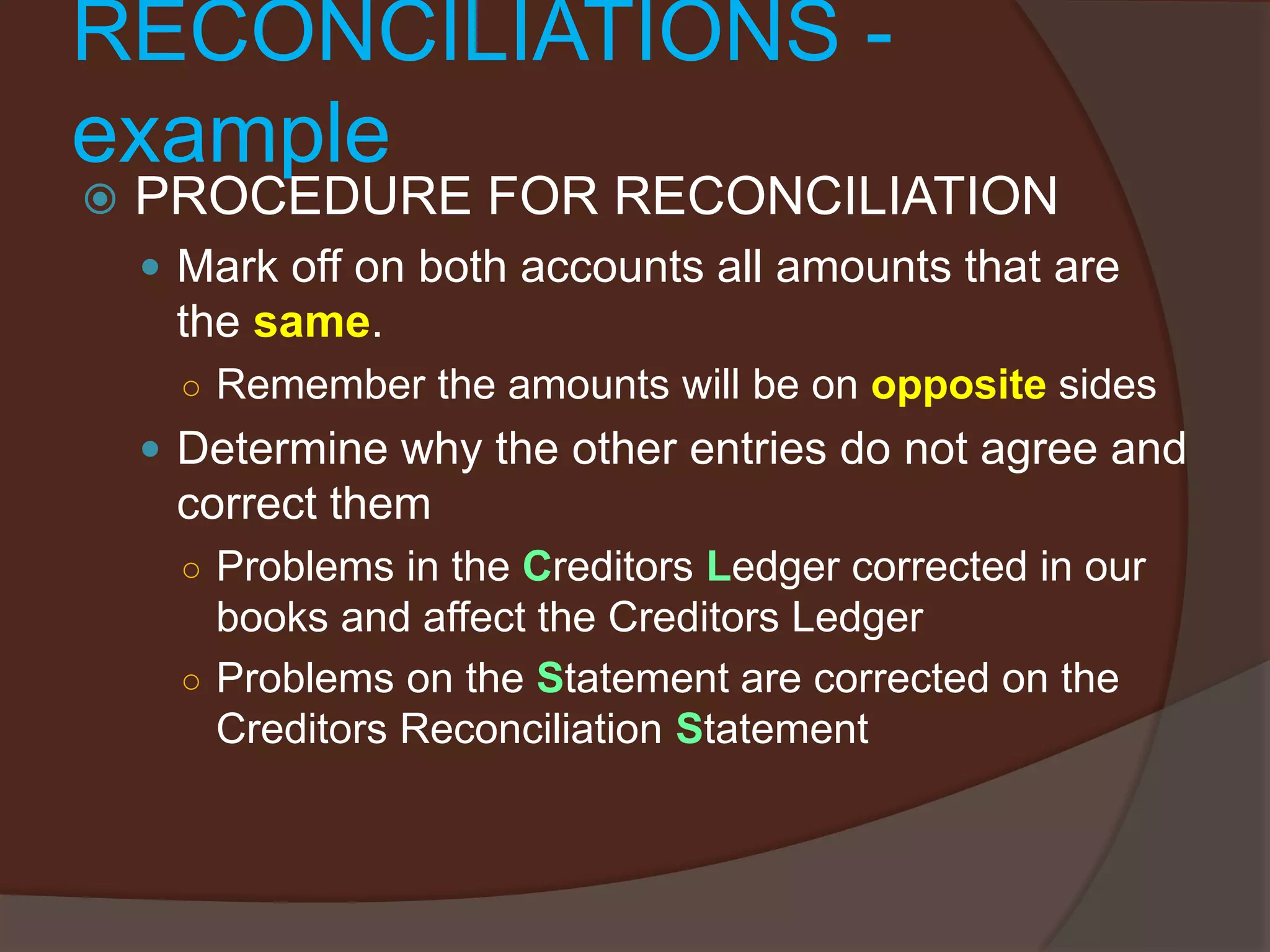 Creditor's Reconciliation Statement.ppt