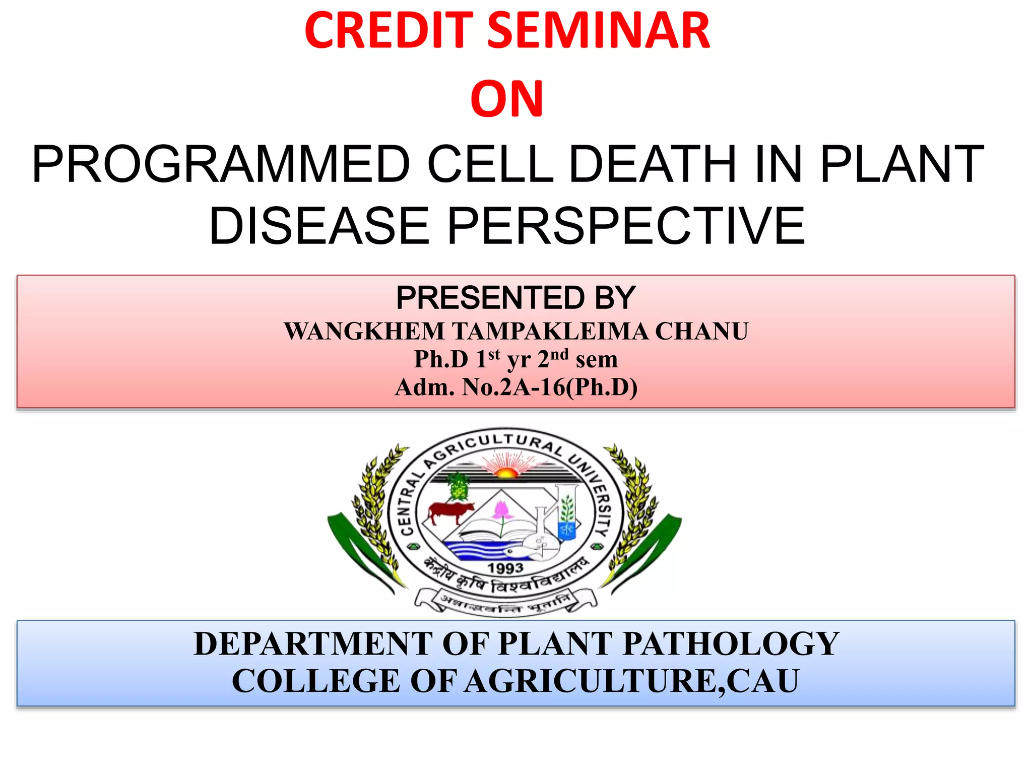 Programmed cell death in plant disease perspective | PPT