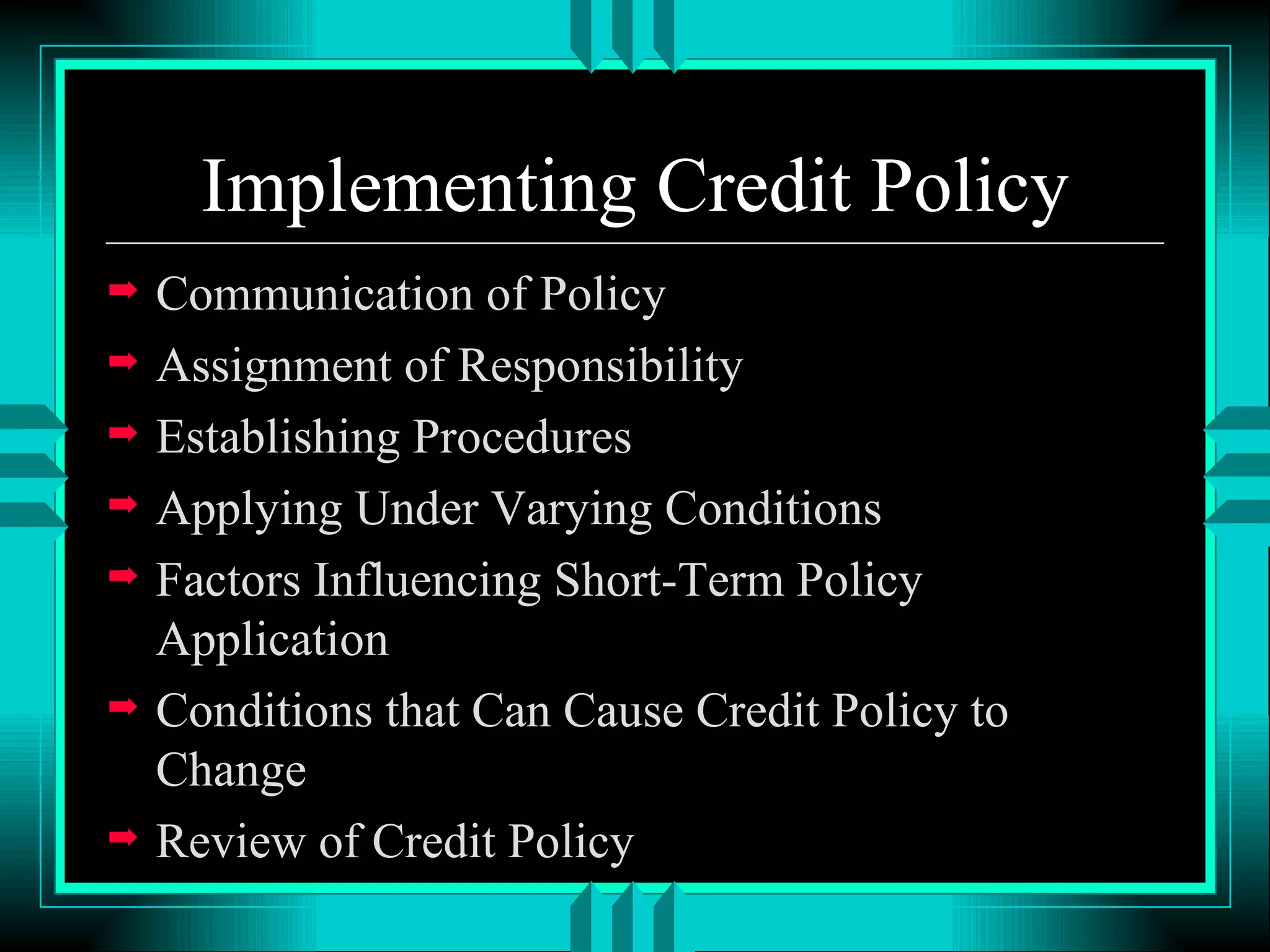 Credit Policy and Procedures | PPT