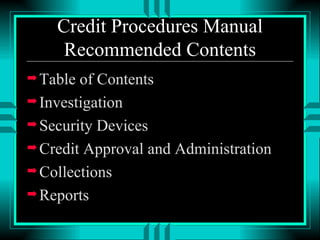 Credit Policy and Procedures | PPT