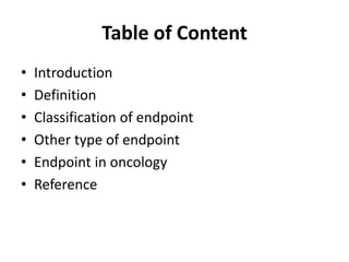 Endpoints in clinical research | PPTX