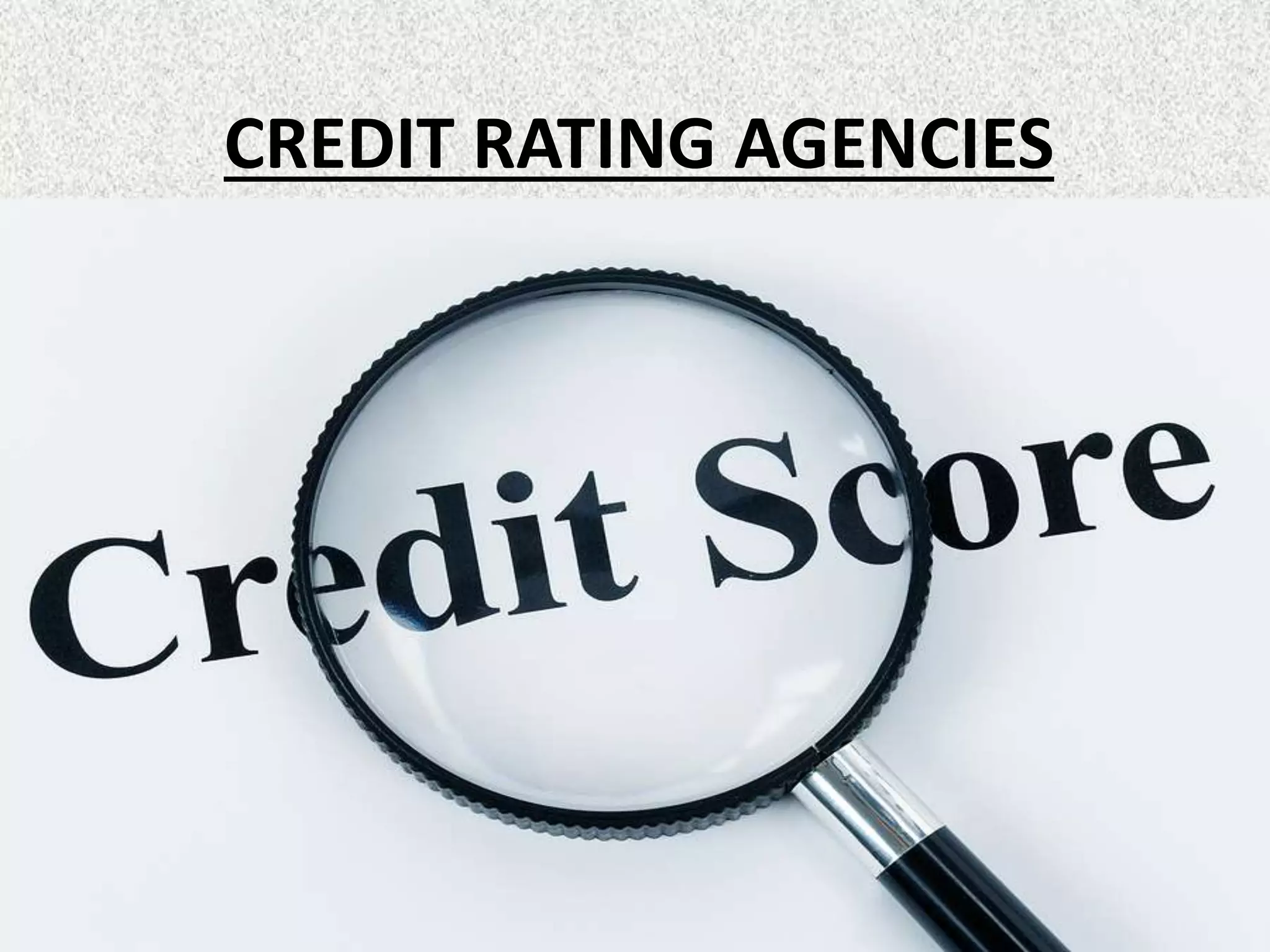 Credit rating agencies | PPTX