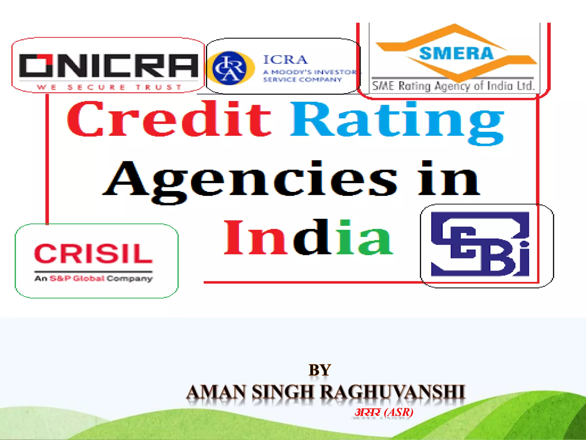 Credit Ratings (Agencies in India) | PPTX