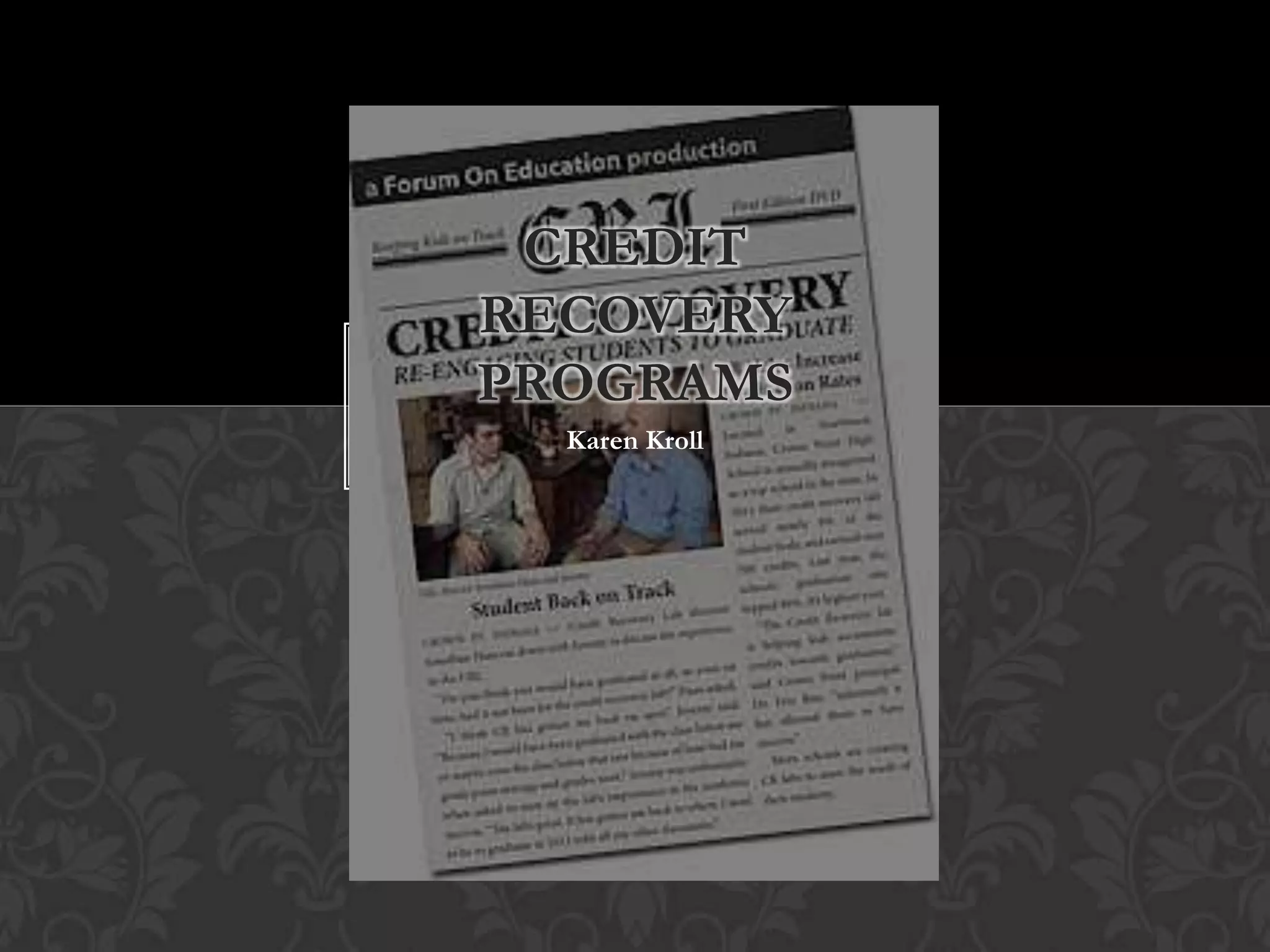 Credit recovery programs | PPT