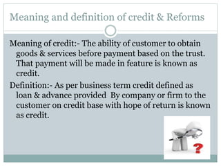 Credit reform | PPTX