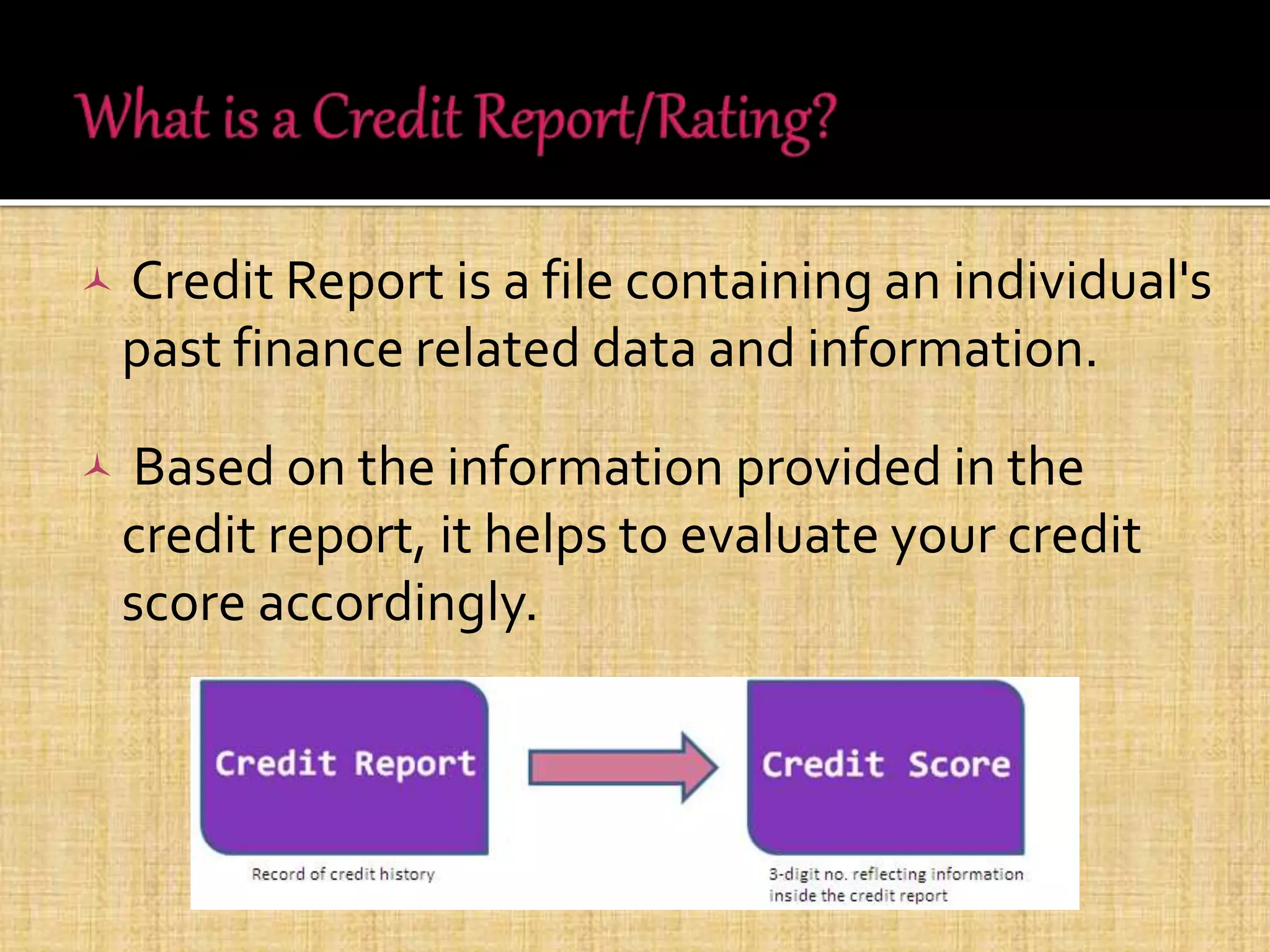 What Is A Credit Report ?? | PPTX