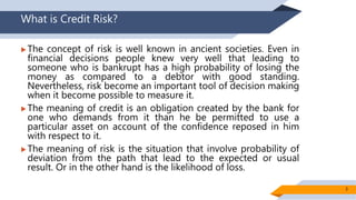 Credit Risk | PPTX | Business Banking & Finance | Business