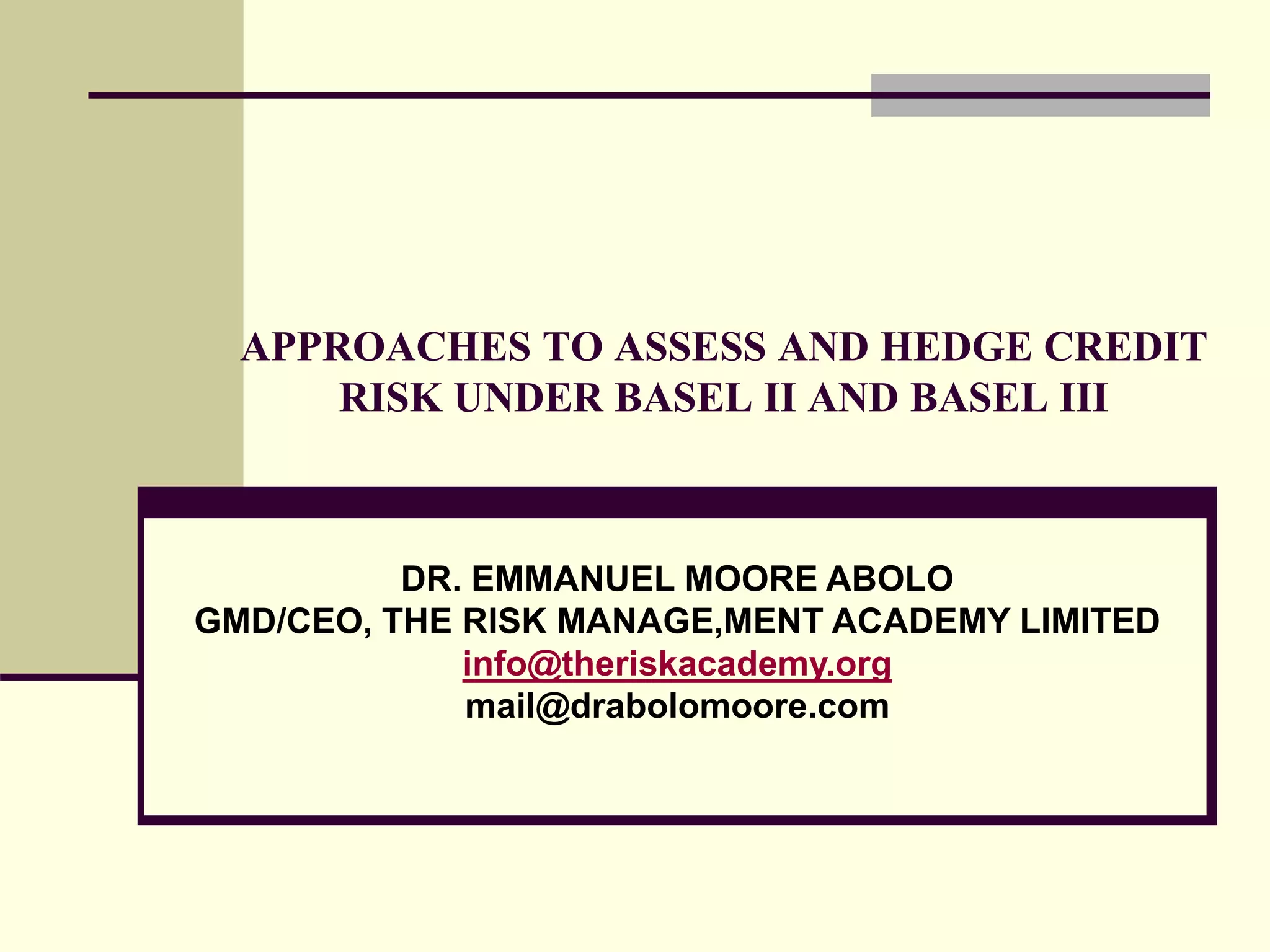 Credit Risk Hedging Under Basel 2 & 3 | PPT
