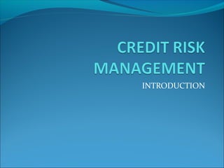 Credit risk management | PPT